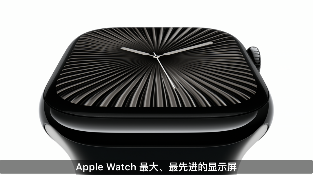 苹果发布 Watch 10 系列智能手表：S10 SiP 芯片、全新外观设计、检测睡眠呼吸暂停2999元起_智能手表_什么值得买